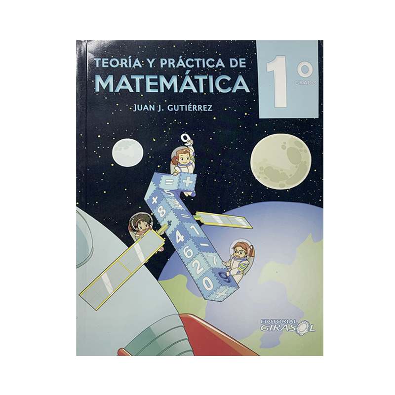 TEORIA Y PRACTICA DE MATEMATICA 1 | Mundo Escolar MGTA